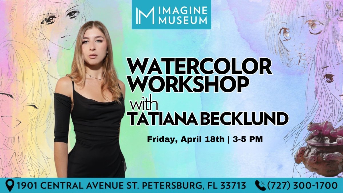 Watercolor Wonders: A Workshop with Tatiana Becklund | Visit St ...
